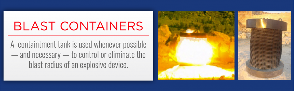 Explosive Ordnance Disposal & Blast/Bomb Containment